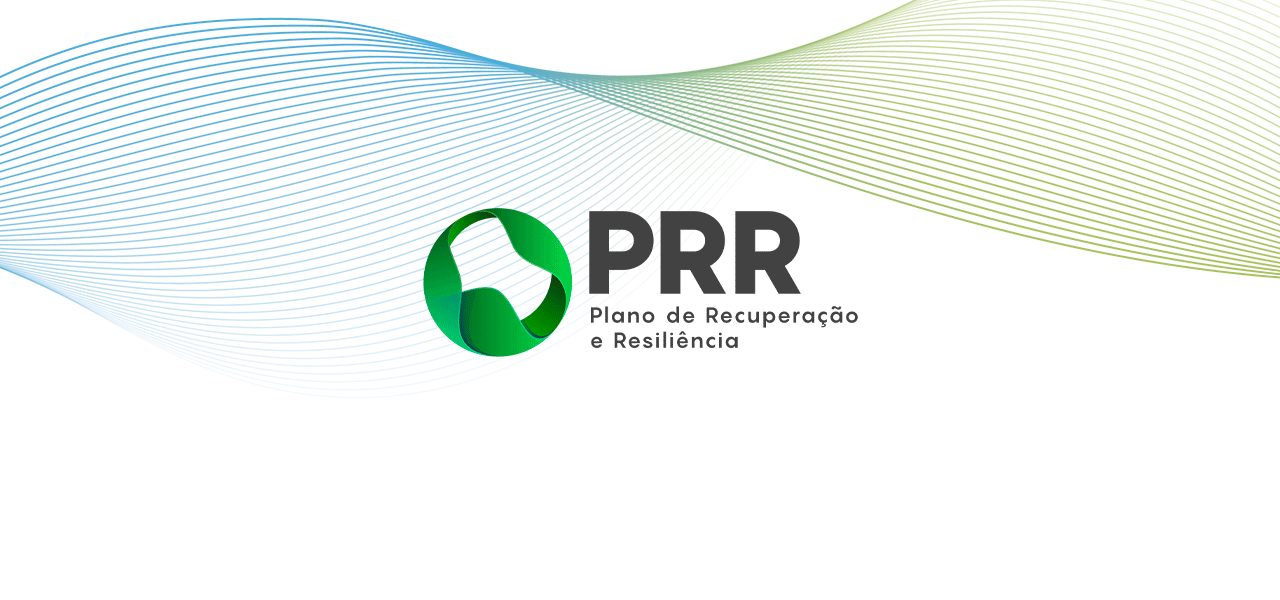 PRR – Plano de Recuperação e Resiliência